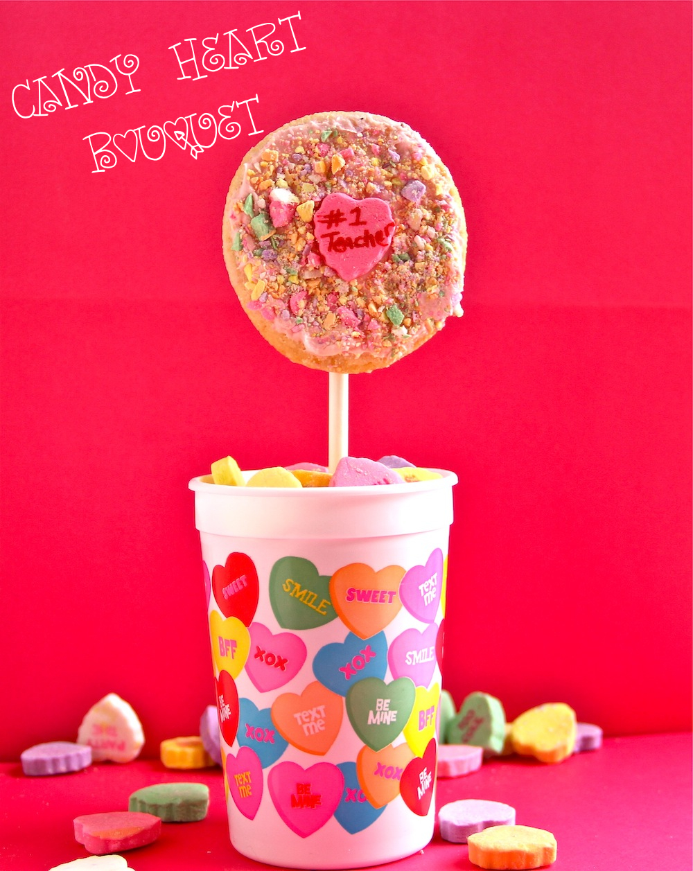 Candy Heart Bouquet - A Cowboy's Wife